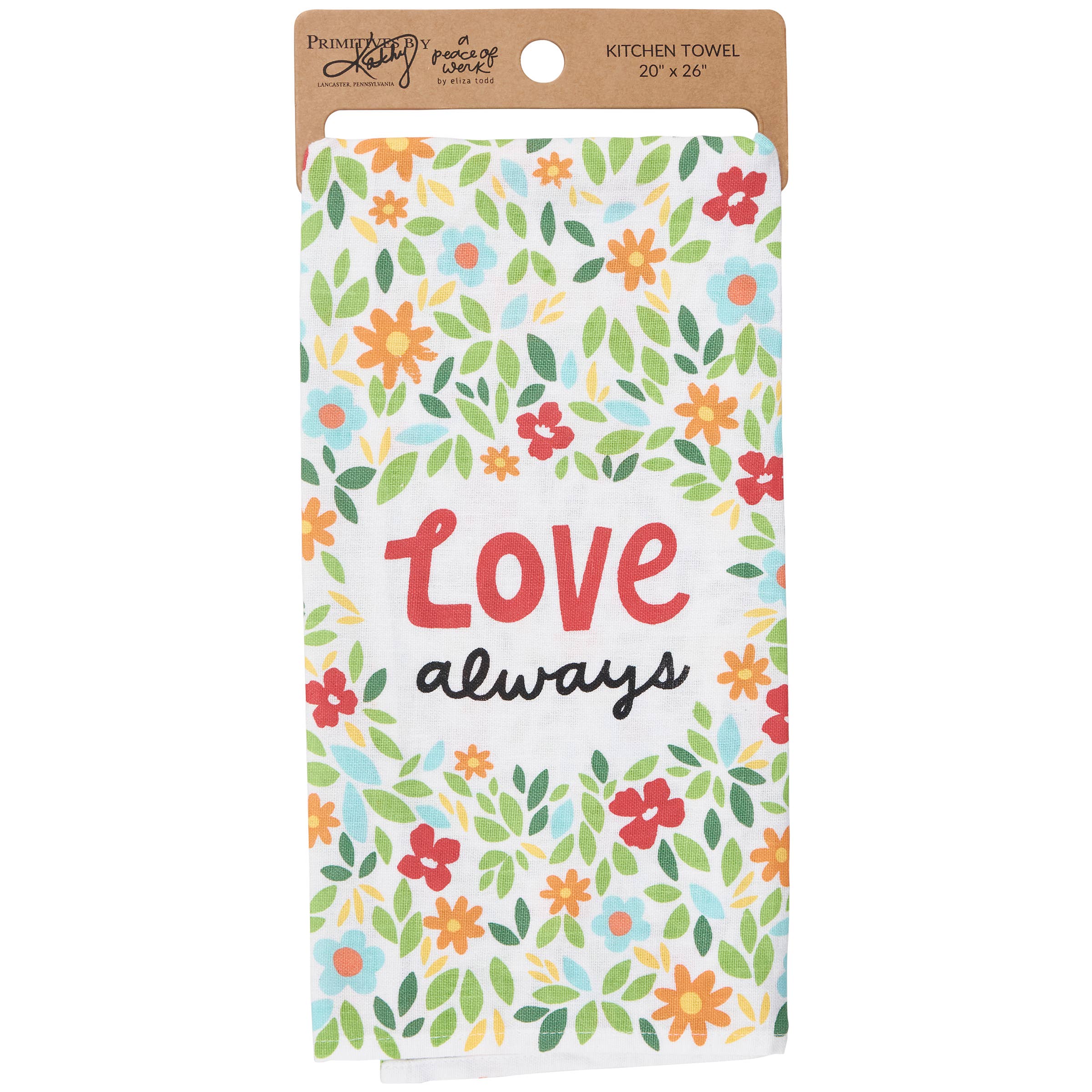 Love Always Kitchen Towel – Drops of Encouragement LLC